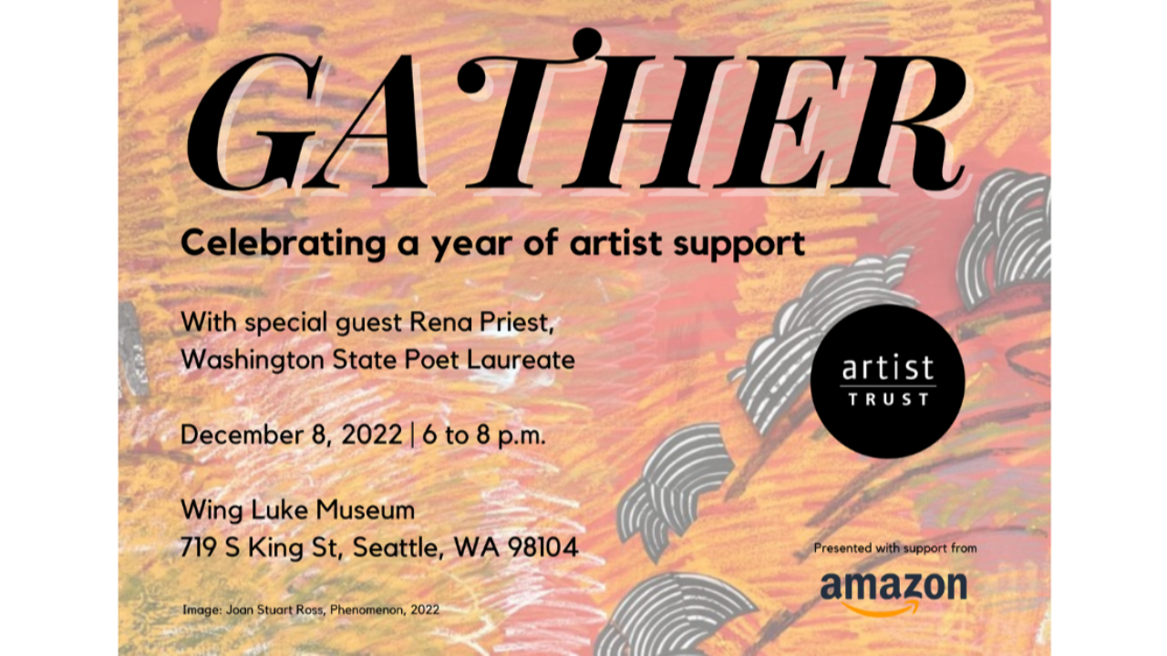 Gather: An Artist Trust Celebration - Artist Trust